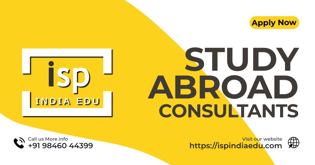 ISP India Edu: Trusted Study Abroad Consultants in Kerala